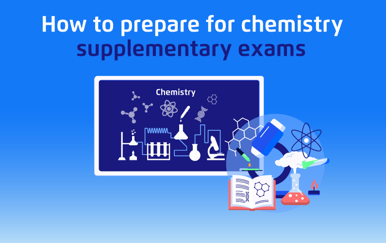 How to Prepare for Chemistry Supplementary Exams